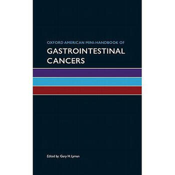 Oxford American Mini-Handbook of Gastrointes...