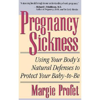 Pregnancy Sickness: Using Your Body's Natura...