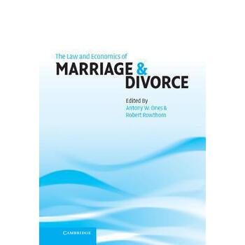 The Law and Economics of Marriage and Divorce