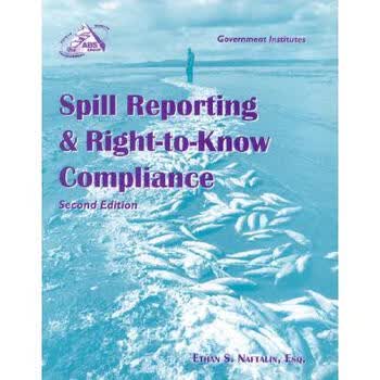 Spill Reporting & Right-To-Know Compliance