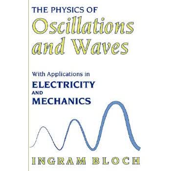 【】The Physics of Oscillations and