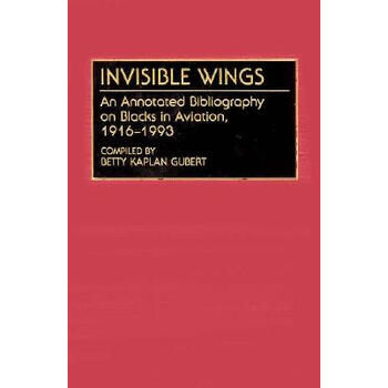 【】Invisible Wings: An Annotated