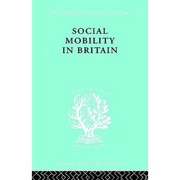 【】Social Mobility Brit Ils 117