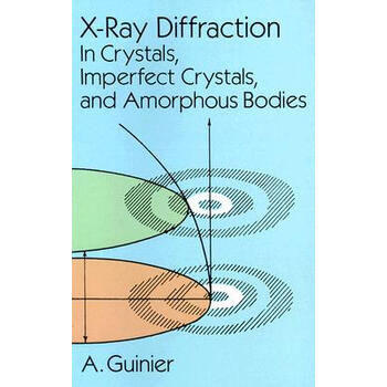 【】X-Ray Diffraction: In Crystals,