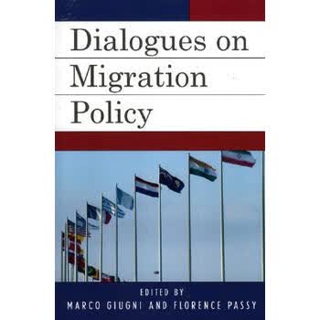 【】Dialogues on Migration Policy