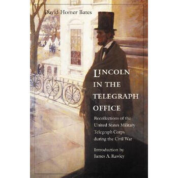 【】Lincoln in the Telegraph Office: