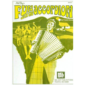 【】Mel Bay's Fun with the Accordion