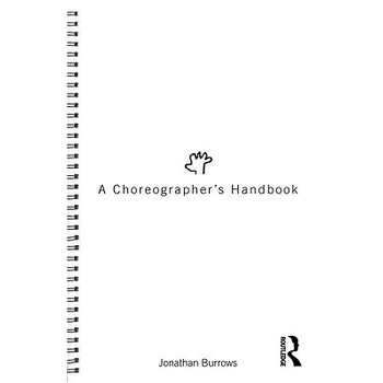 【】A Choreographer's Handbook
