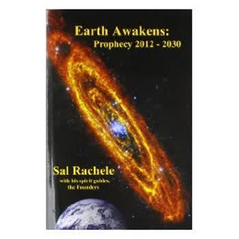 【】Earth Awakens: Prophecy 2012 -