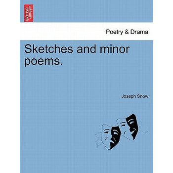 【】Sketches and Minor Poems.