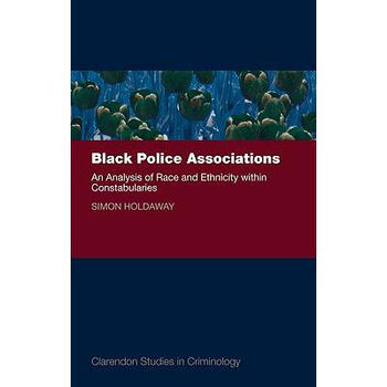 Black Police Associations: An Analysis of Ra...