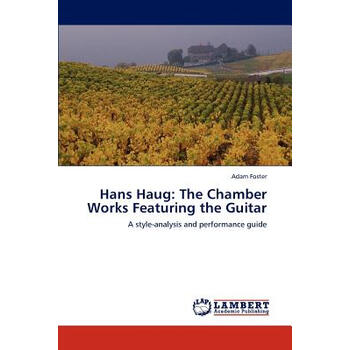 【】Hans Haug: The Chamber Works Featuring