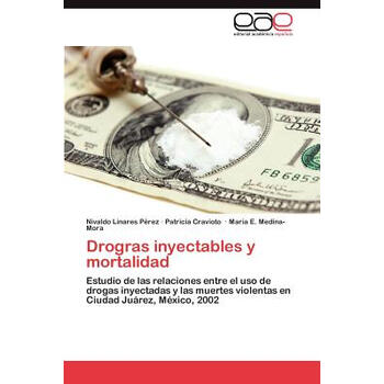 【】Drogras Inyectables y Mortalidad