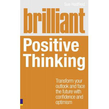 Brilliant Positive Thinking: Transform Your ...