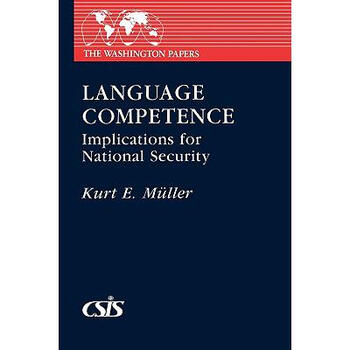 Language Competence: Implications for Nation...