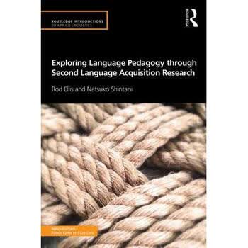 Exploring Language Pedagogy Through Second L...
