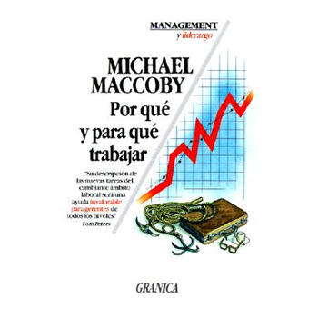 【】Por Que y Para Que Trabajar