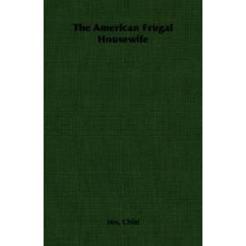 【】The American Frugal Housewife