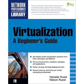 【】Virtualization: A Beginner's
