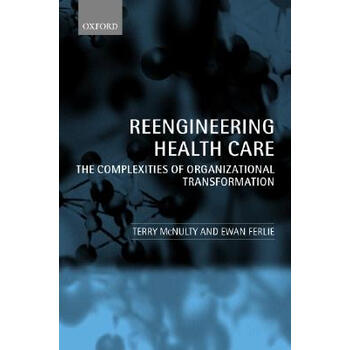 【】Reeingineering Health Care: Th