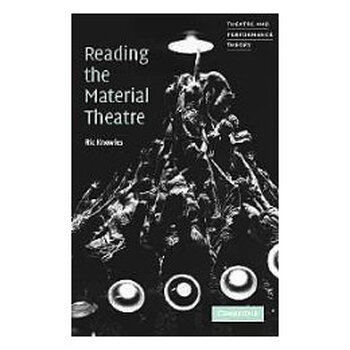 【】Reading the Material Theatre