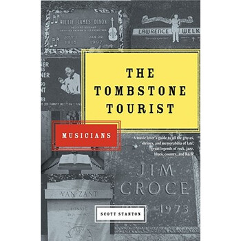 【】The Tombstone Tourist: Musicians