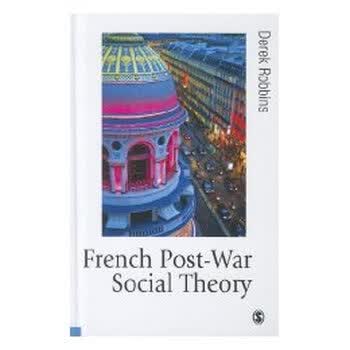 【】French Post-War Social Theory: