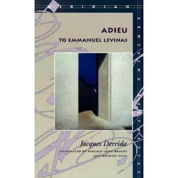 【】Adieu to Emmanuel Levinas