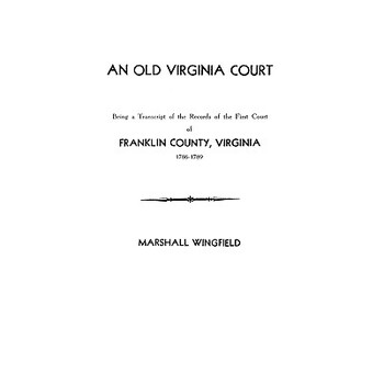 【】An Old Virginia Court
