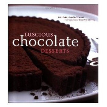 【】Luscious Chocolate Desserts