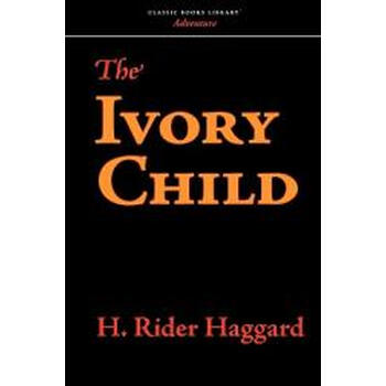 【】The Ivory Child