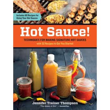 【】Hot Sauce!: Techniques for Mak