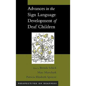 Advances in the Sign Language Development of...