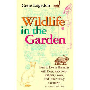 Wildlife in the Garden, Expanded Edition: Ho...