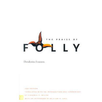 Praise of Folly: Second Edition