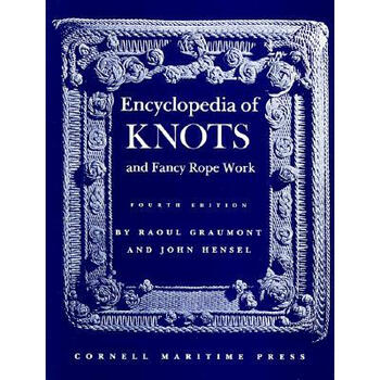 Encyclopaedia of Knots and Fancy Rope Work