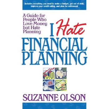 【】I Hate Financial Planning