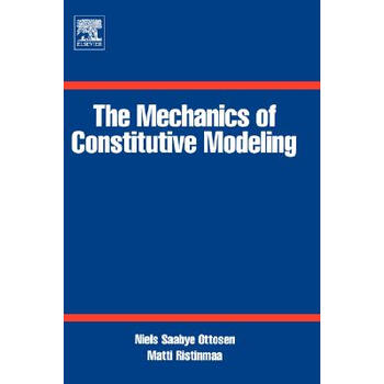 【】The Mechanics of Constitutiv