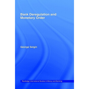 【】Bank Deregulation and Monetary