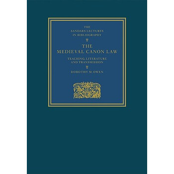 【】The Medieval Canon Law: Teaching,