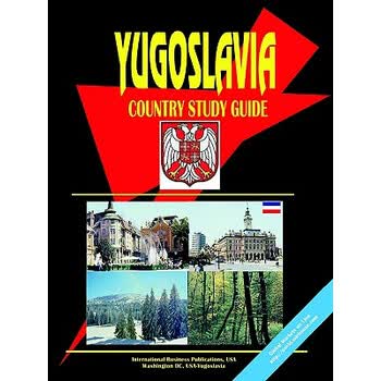 【】Yugoslavia Country Study Guide