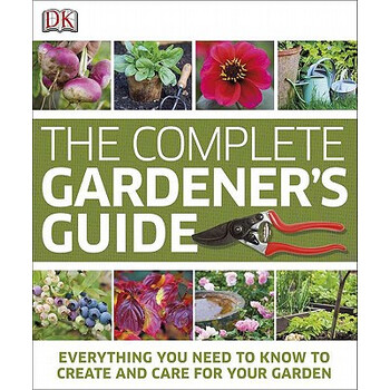 【】The Complete Gardener's Guide
