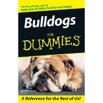 【】Bulldogs For Dummies