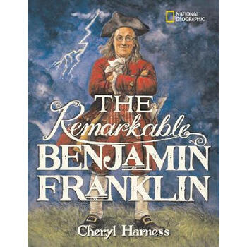【】The Remarkable Benjamin Franklin
