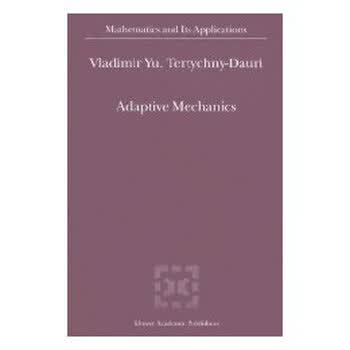 【】Adaptive Mechanics