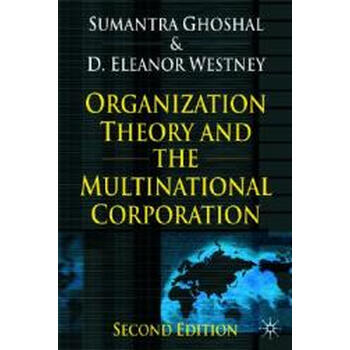 【】Organization Theory and the