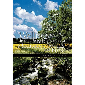 【】Wellness in the Parables Through