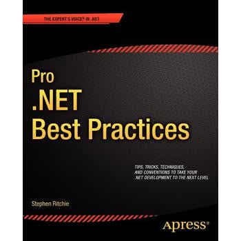 【】Pro .Net Best Practices