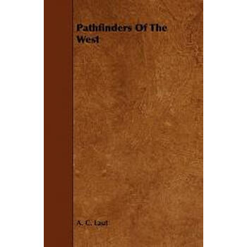 【】Pathfinders of the West