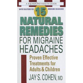 15 Natural Remedies for Migraine Headaches: ...